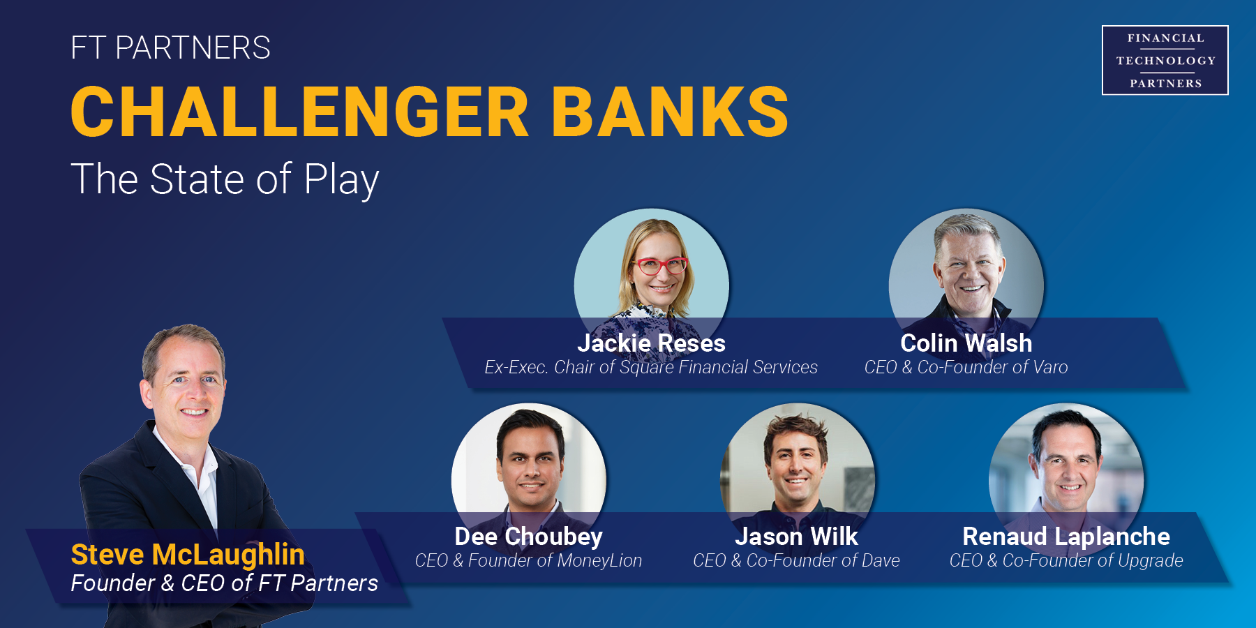 FT Partners VIP Video Conference: Challenger Banks - The State of Play