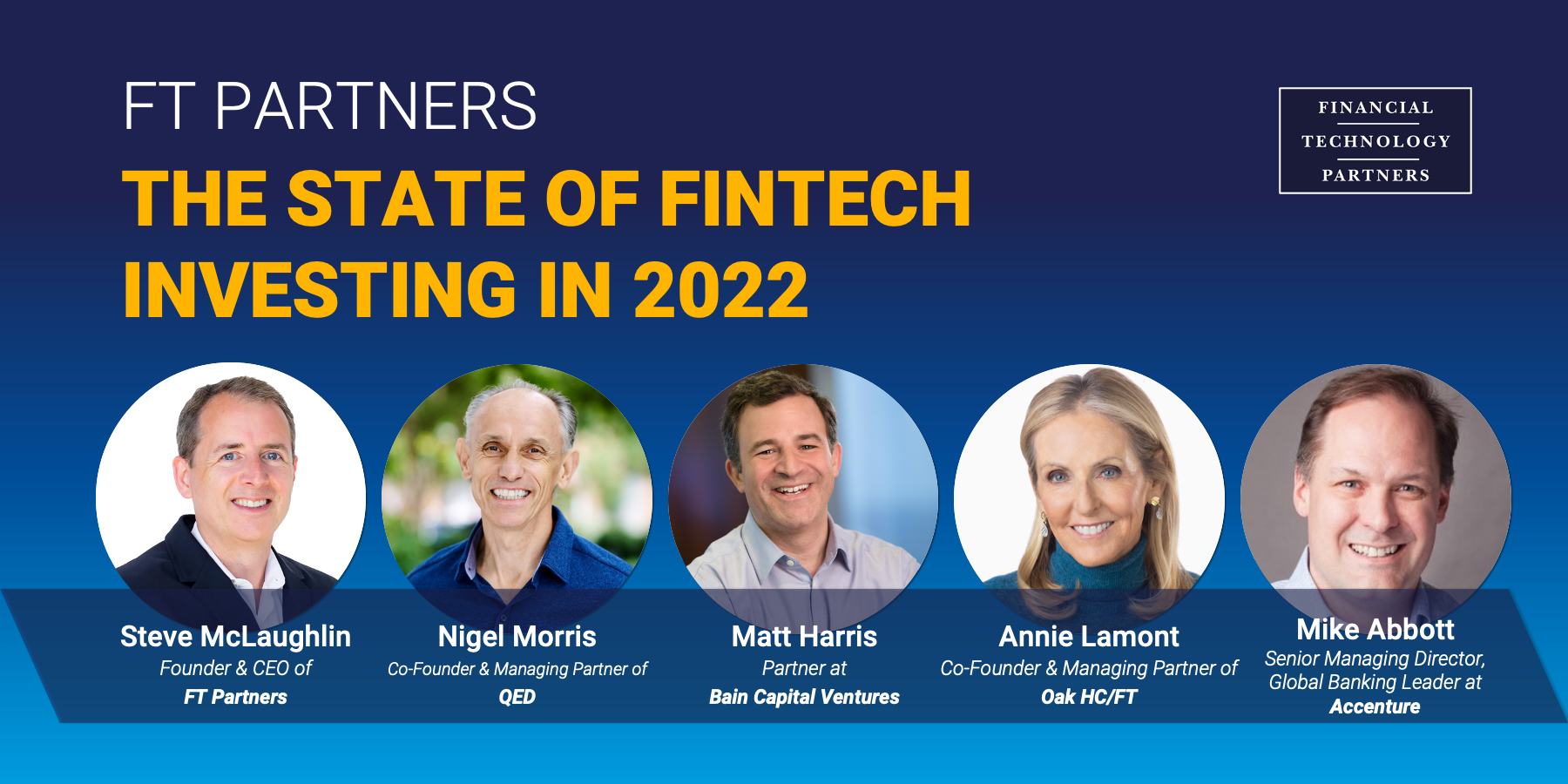 FT Partners VIP Video Conference: The State of FinTech Investing in 2022